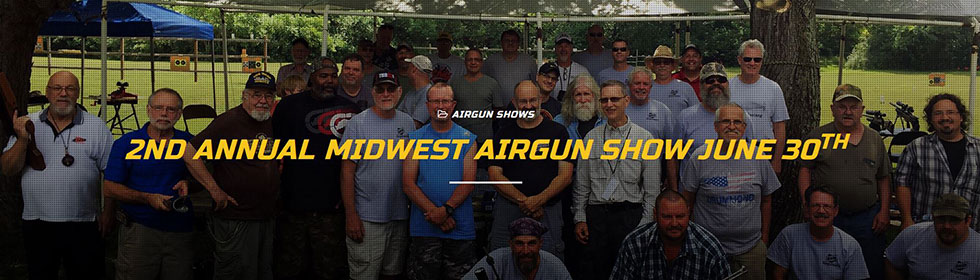 Midwest Airgun Show 2nd Annual Event - Baker Airguns